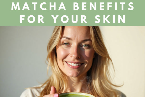 Matcha Benefits For Skin - Do The Benefits Match The Taste? – RitualandFlow