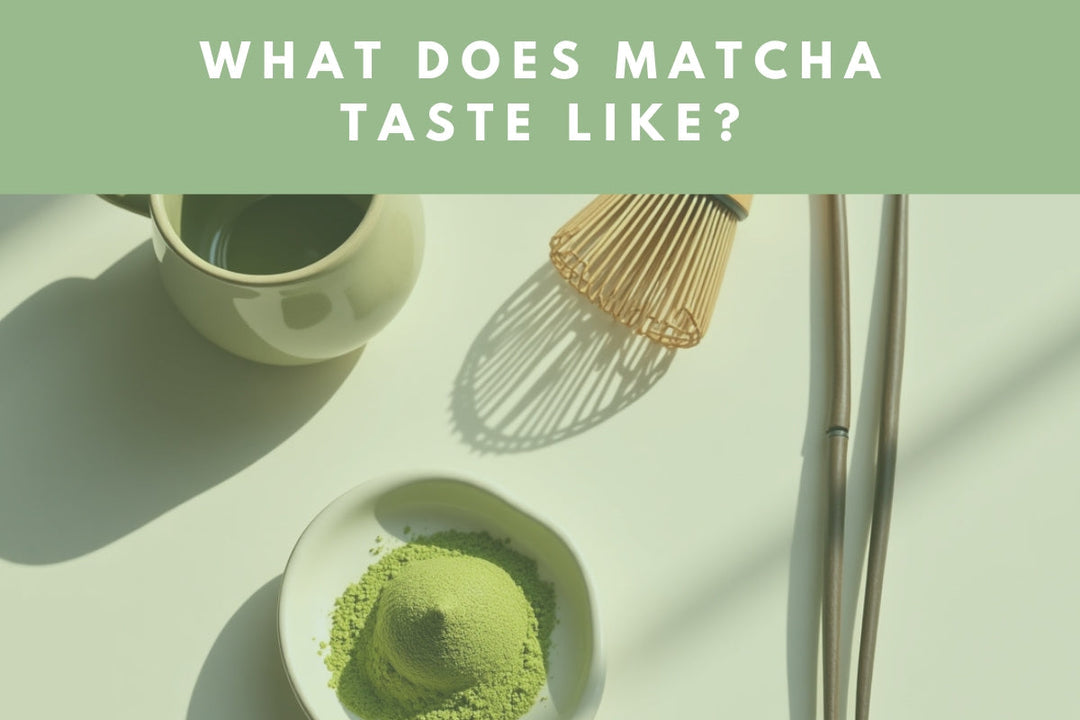 What Does Matcha Taste Like? All You Need To Know – RitualandFlow